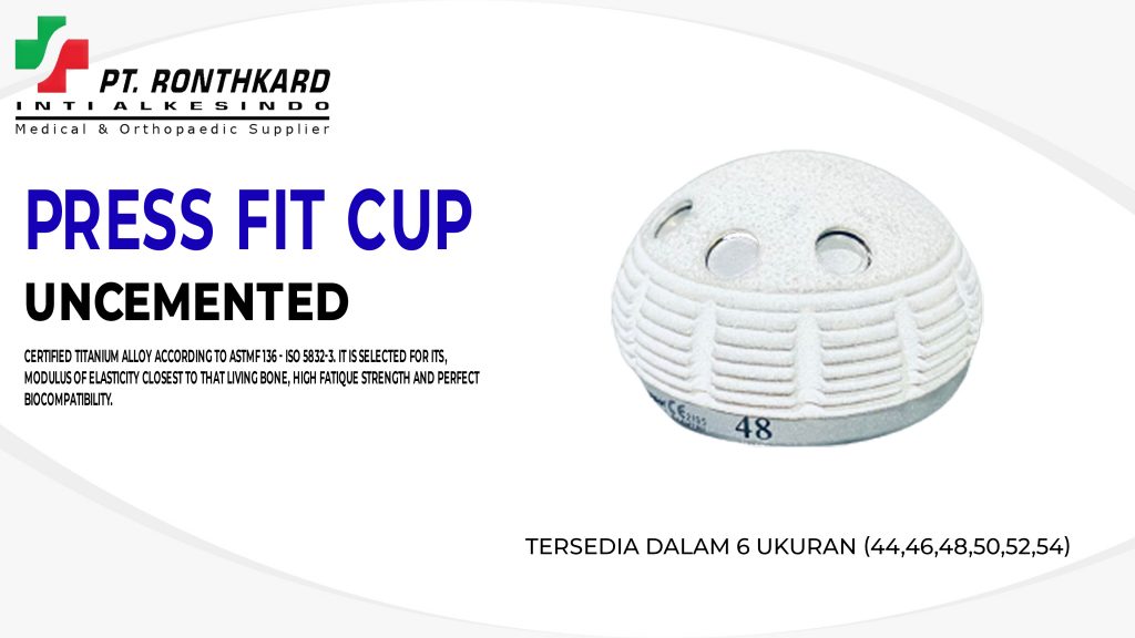 PRESS FIT CUP UNCEMENTED
